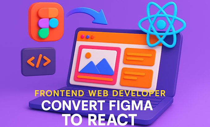 Be your frontend web developer, convert figma to react by ...
