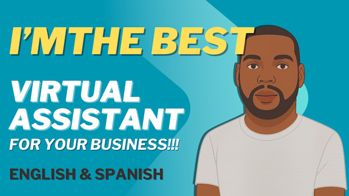 Be your personal virtual assistant in english and spanish by ...
