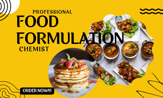 Develop food formulation, beverages, energy drinks and recipe creation ...