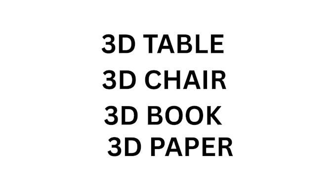 3d table,3d chair,3d book, 3d paper by Elizabethnic350 | Fiverr