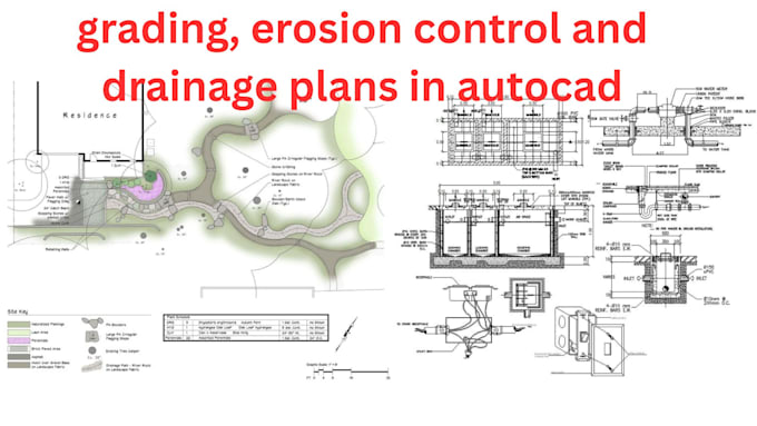 Make grading, erosion control and drainage plans in autocad by Arc_yalf | Fiverr