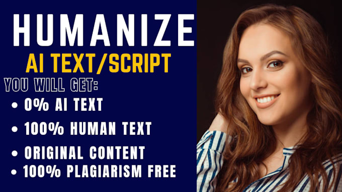 Edit your ai text, humanize ai, chatgpt to human, ai to human, humanize gpt by Zanny_word | Fiverr