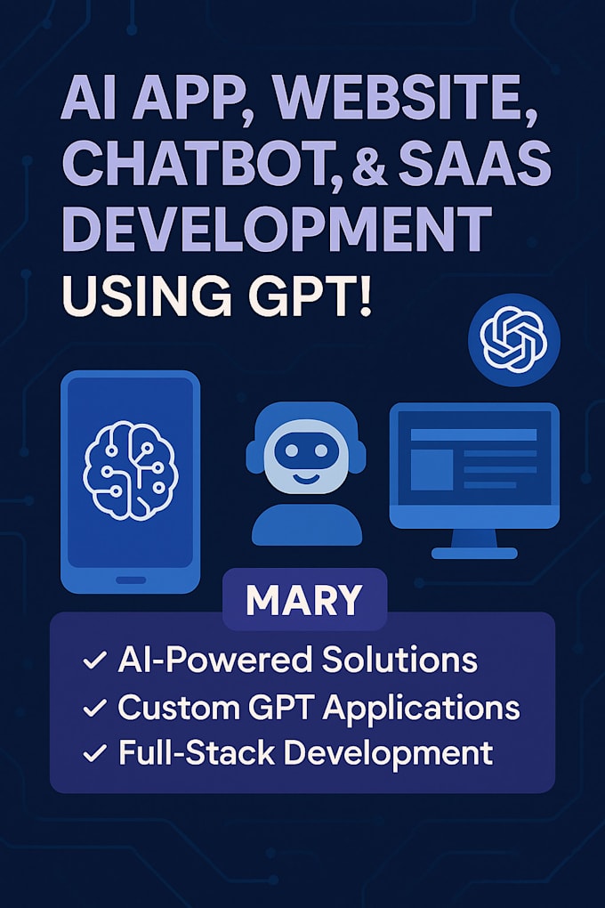 Build ai mobile app, ai website, ai saas website, ai expert, ai chat app chatbot by Mary ...
