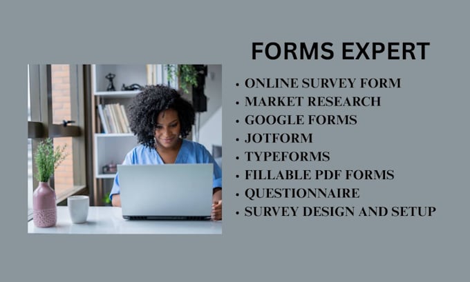 Create professional online surveys using google forms, jot form or type ...