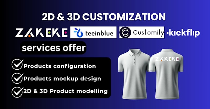 Setup 2d 3d shopify product configurator on zakeke kickflip customily ...