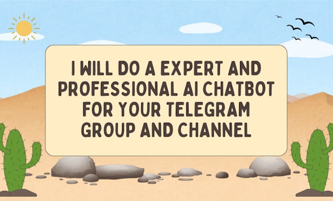Do a expert and professional ai chatbot for your telegram group and ...