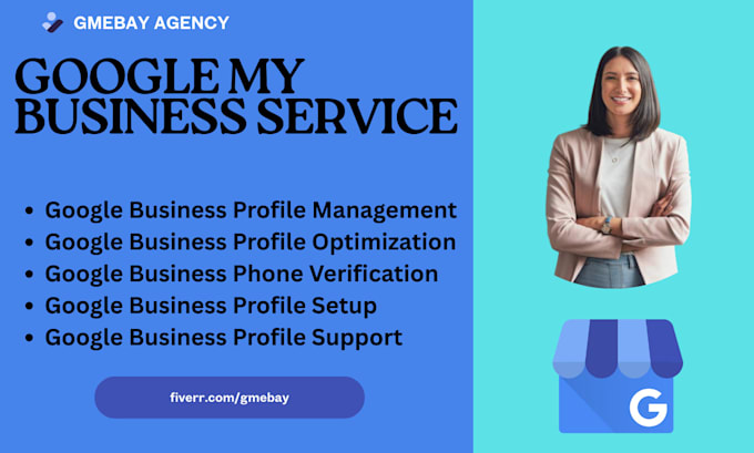 Setup google my business, gmb optimization for local seo and gmb ...