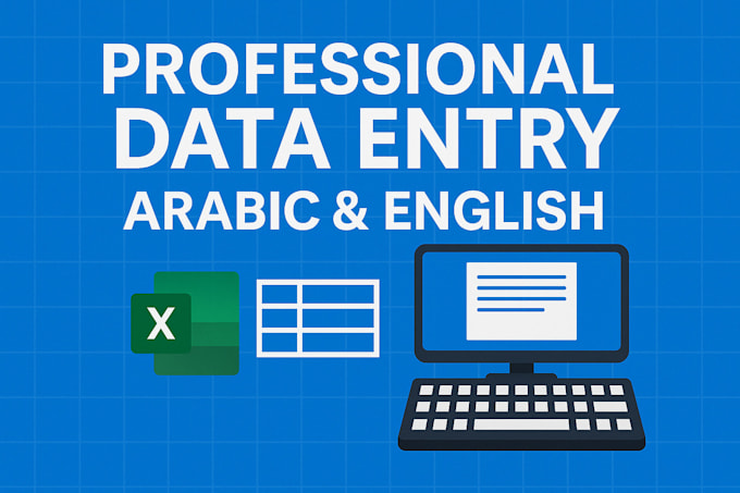 Accurate arabic and english data entry and typing services by ...