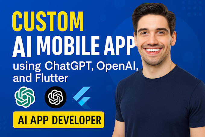 Develop custom ai mobile app using chatgpt, openai, and flutter by ... Develop custom ai mobile app using chatgpt, openai, and flutter by ...