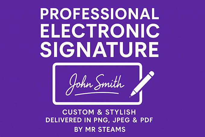 Turn your handwritten to digital electronic signature by Mr_steams | Fiverr