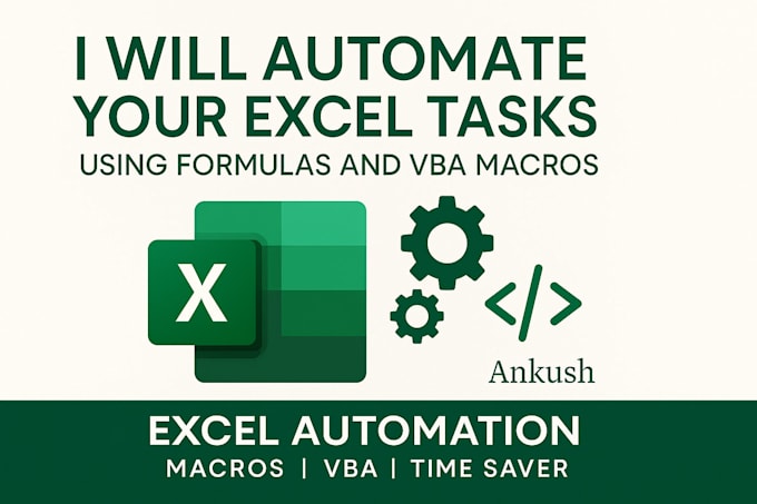 Automate your excel sheets with formulas macros vba by Ankush_sawant ...