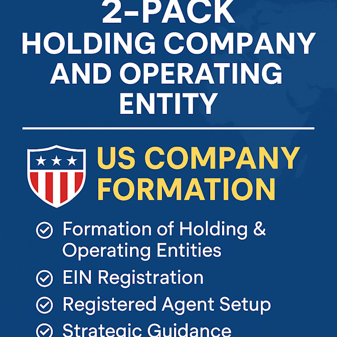 Create a 2 entity us structure, holding and operating llc by ...