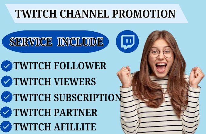 Promote twitch channel, live viewers for twitch affiliate, twitch ...