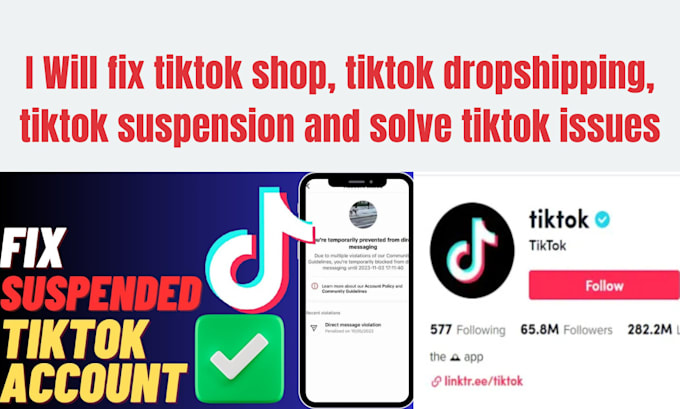 Fix tiktok shop, tiktok dropshipping, tiktok suspension and solve tiktok issues by Banabas_ju ...