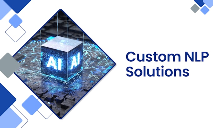 Do machine learning, computer vision and nlp projects by Islaava996 | Fiverr