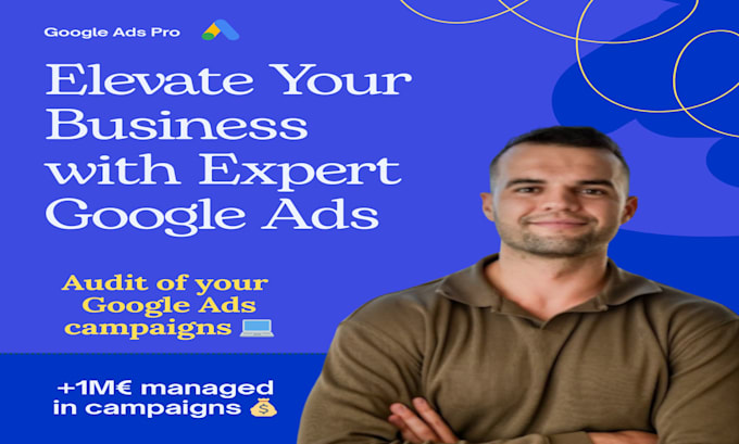 Audit of your google ads campaign by Danielvaldi10 | Fiverr