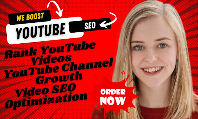 Boost youtube seo to rank videos and grow channel organically by ...