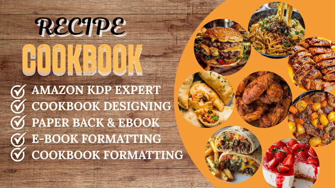 Be a cookbook writer and design quality cookbook recipe ebook formatting for kdp by Olive_r371 ...