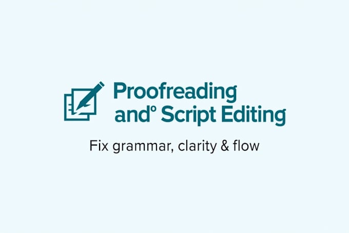 Proofread and edit your scripts or documents fast by Jaydude2010 | Fiverr
