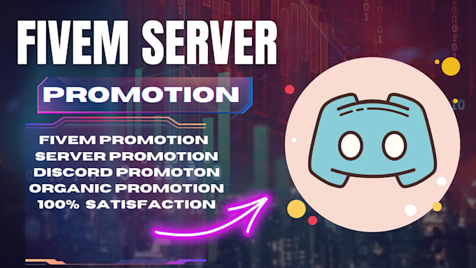 Superfast fivem server promotion and discord server growth expert by ...