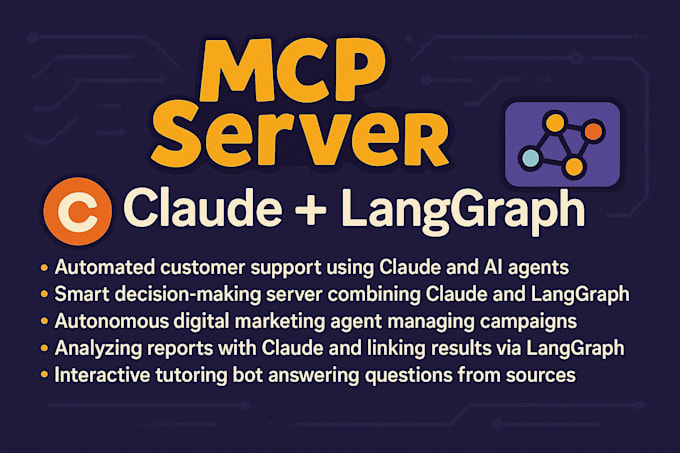 Create custom mcp server with claude, langgraph, and ai agents by Lakyloke | Fiverr