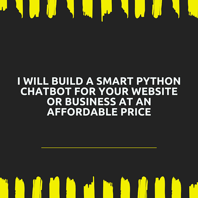 Build a smart python chatbot for your website at an affordable price by ...