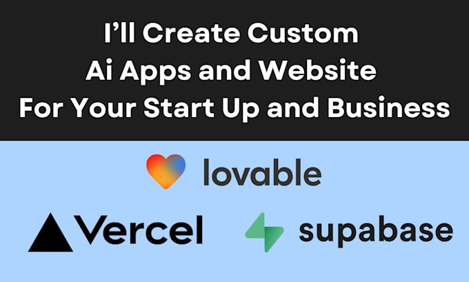 Create custom ai website using lovable supabase vercel by Vinay_mhabdi | Fiverr
