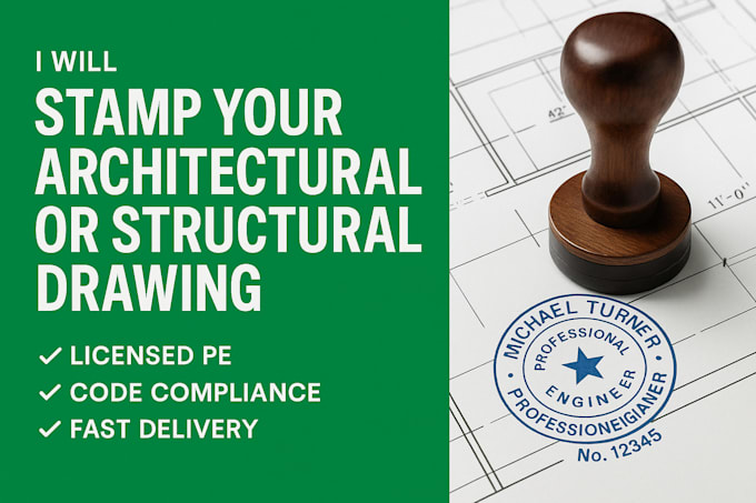 Stamp your architectural or structural drawings with a licensed pe ...