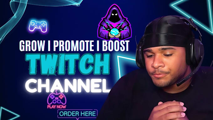 Promote twitch channel to boost your twitch live viewers and followers ...