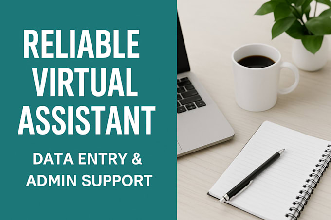 Be your reliable virtual assistant by Bryan_becca30 | Fiverr