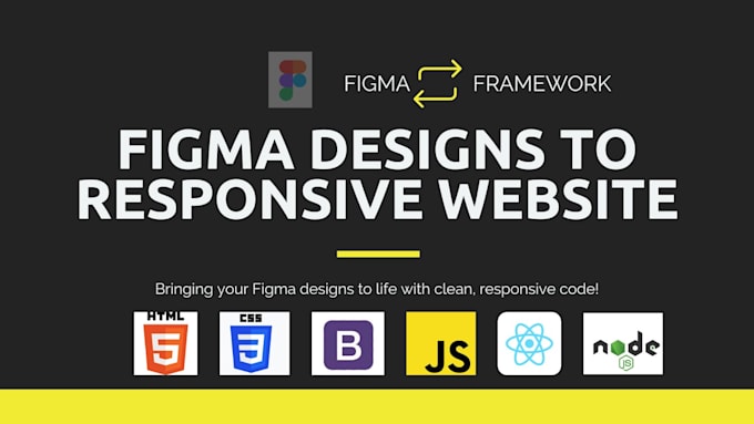 Convert figma designs to responsive design using framework by Srinivas_pandra | Fiverr