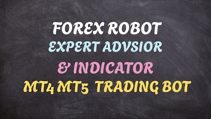 Code mt4 mt5 expert advisor trading robot forex eas and indicator in mql4 mql5 by Khenny_eas ...