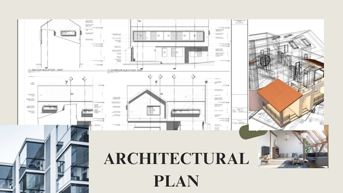 Create architectural drawing, floor plan, blueprint, site plan, and ...