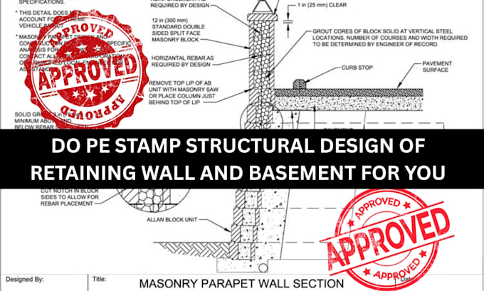 Do pe stamp structural design of retaining wall and basement for you by ...