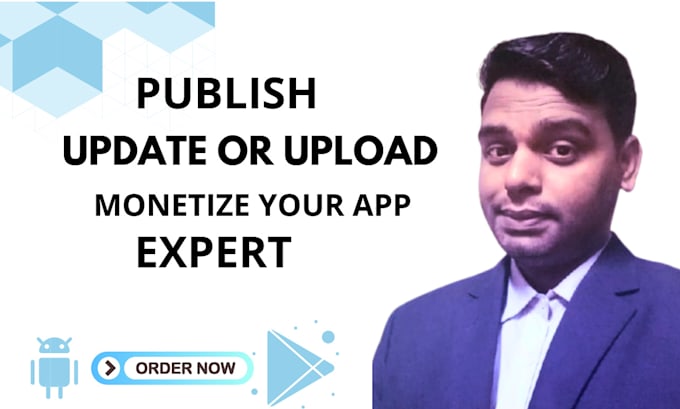 Publish,update or monetize android app on play store 12 hour by Bd_nahid | Fiverr