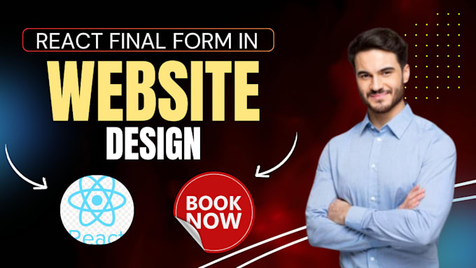 Build or fix complex forms using react final form by Jamesthom_ | Fiverr