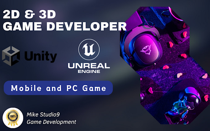 Do 2d 3d multiplayer game development in unity or unreal engine for mobile or pc by Mike_studio9 ...