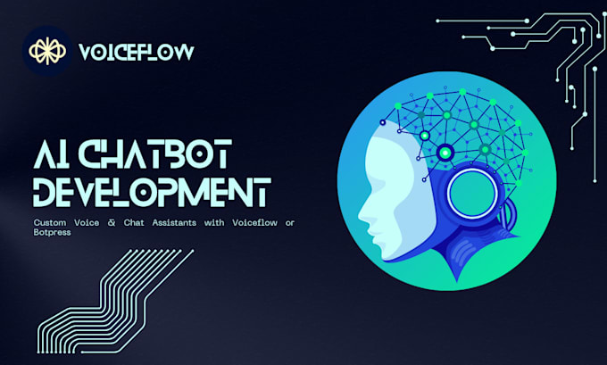 Build a custom ai chatbot with voiceflow, botpress, chatbot, chatgpt automate by Stormy_maxwell ...