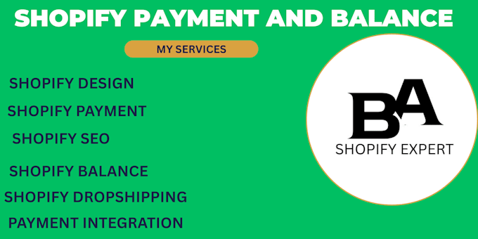 Shopify balance and payment with design by Babsake | Fiverr