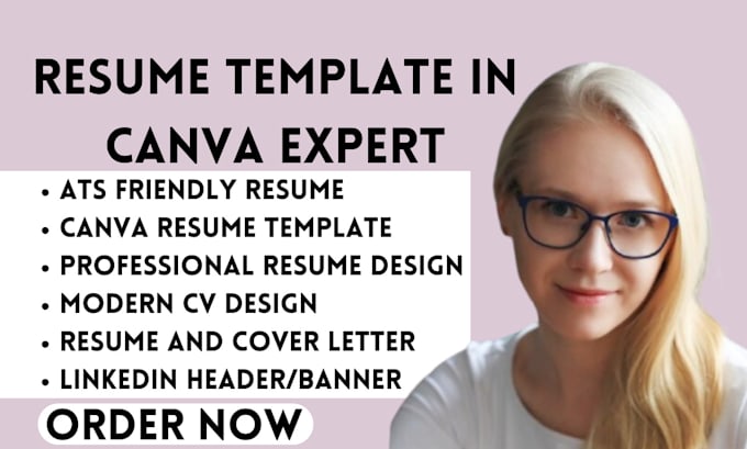 Create an eye catching ats friendly resume template in canva for job ...