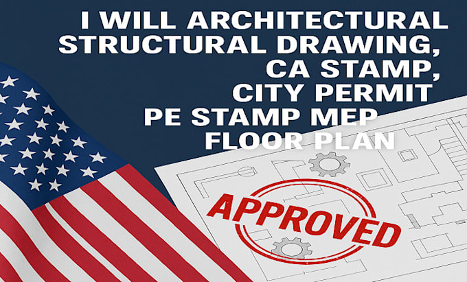 Architectural structural drawing, ca stamp, city permit, pe stamp mep ...