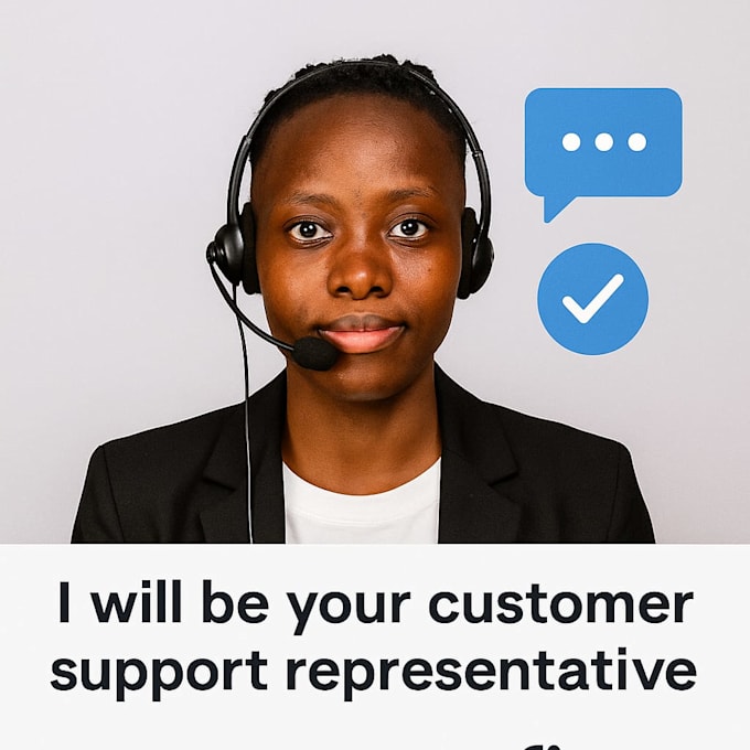 Be your professional customer support representative by Tsidyesther ...