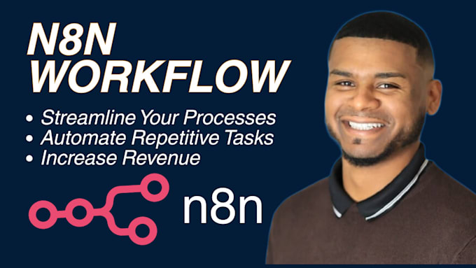 Automate your business with n8n and boost your productivity by Aaronoquendo | Fiverr