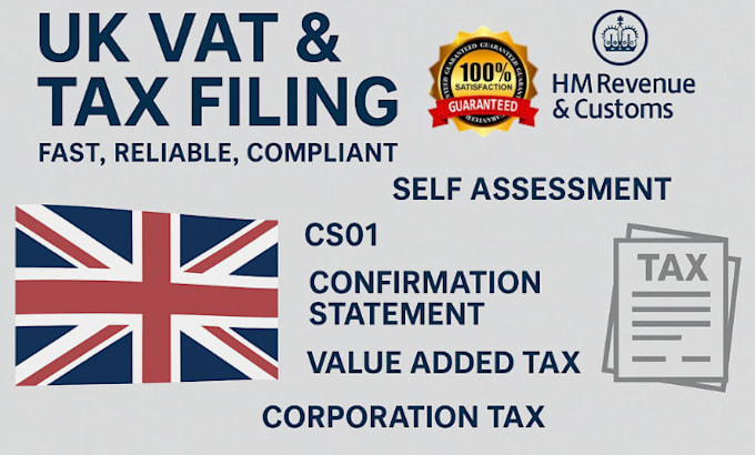 Ensure full compliance with uk vat registration, tax return and hmrc ...