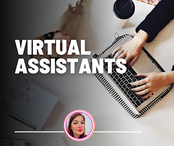 Be a virtual assistant by Gvanessa_1 | Fiverr