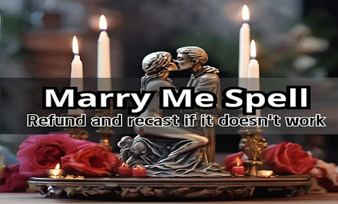 Cast instant commitment marriage spell, marry me spell, committed ...