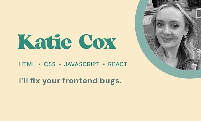 Fix Frontend Issues In Html Css Javascript Or React By Katie Cox97