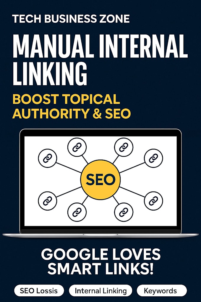Manually create smart internal links and topical authority maps for better seo by Designerbroo ...