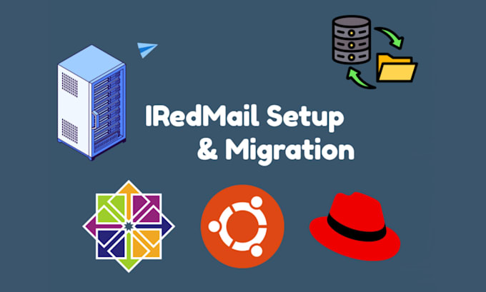 Setup or migrate your self hosted email server with iredmail by Mash_sajid | Fiverr