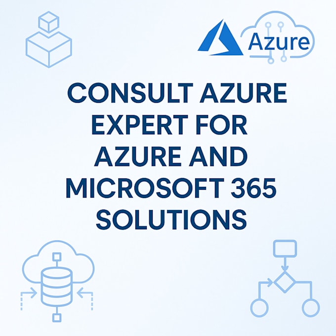 Consult on azure and microsoft 365, expert certified by Rshbhpndr | Fiverr